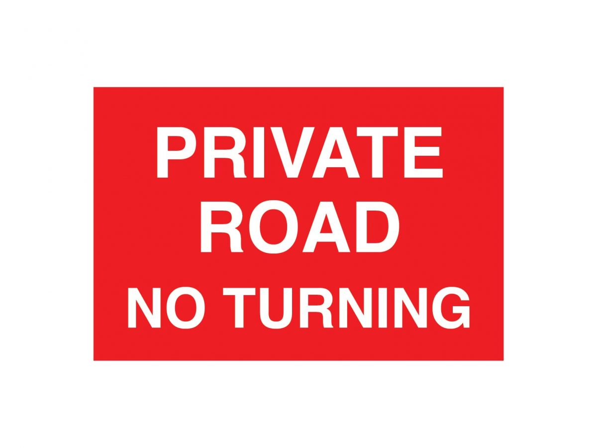 Private Road No Turning Sign - Imprint Norwich