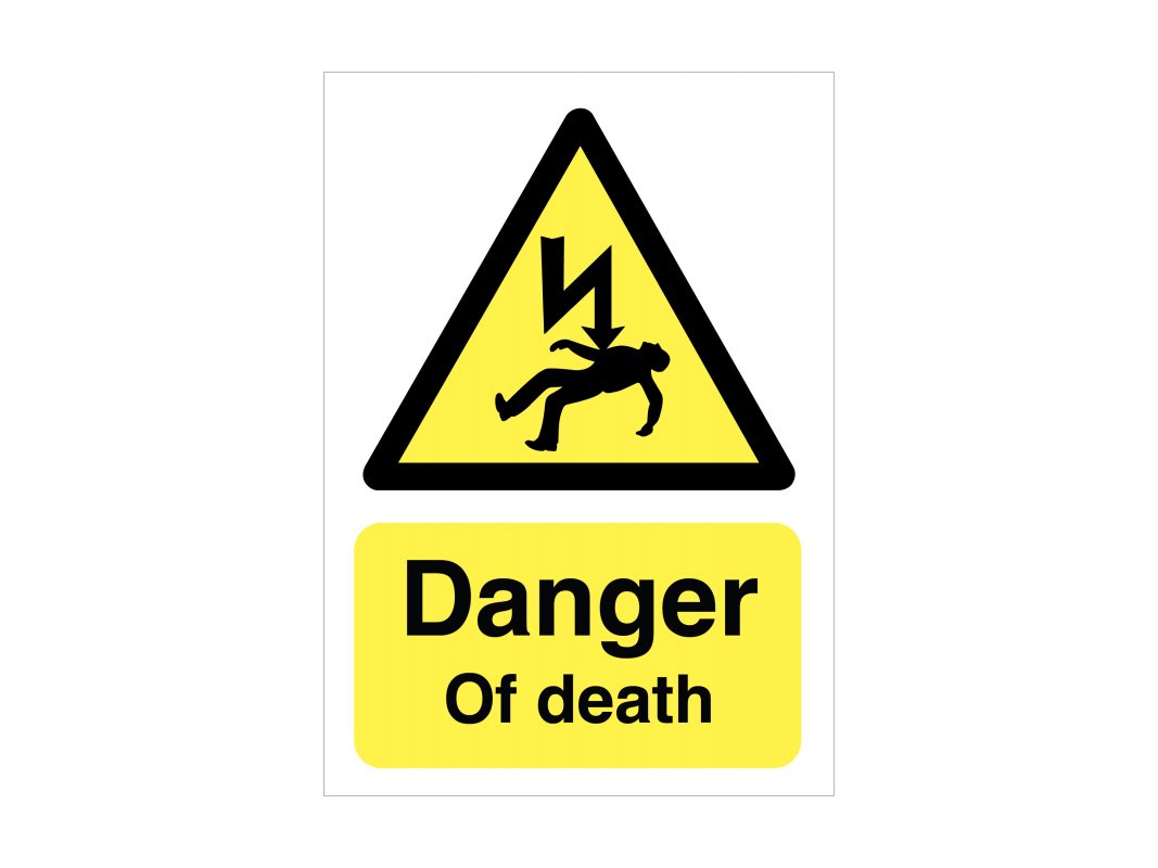 Danger Of Death Sign | Imprint Signs & Graphics