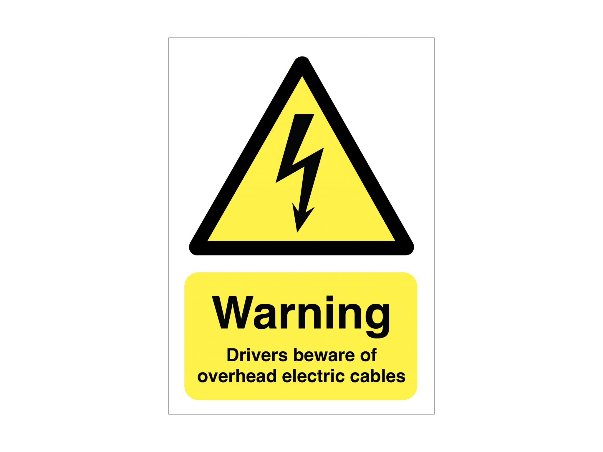 Drivers Beware Of Overhead Electric Cables Sign | Imprint Signs & Graphics