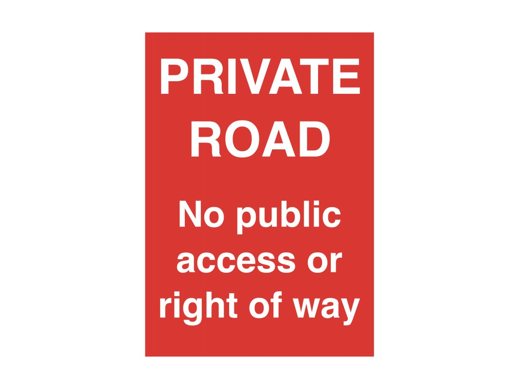 Private Road No Public Access Or Right Of Way Portrait Sign | Imprint ...