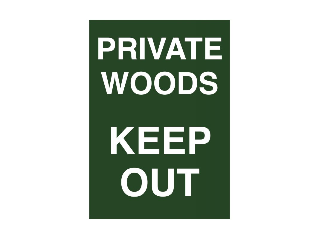 Private Woods Keep Out Sign Portrait | Imprint Signs & Graphics